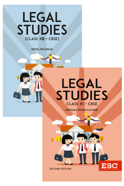 Legal Studies Class XI and Legal Studies Class XII (For CBSE)